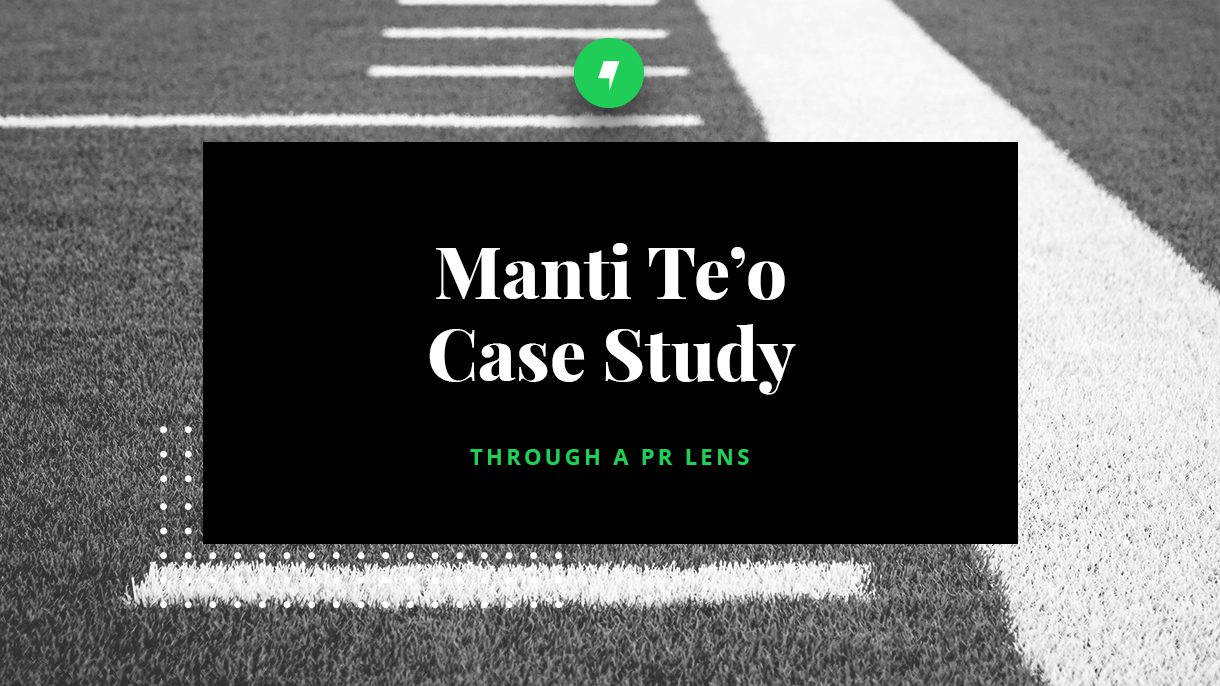 Manti Te’o Case Study - Maven
