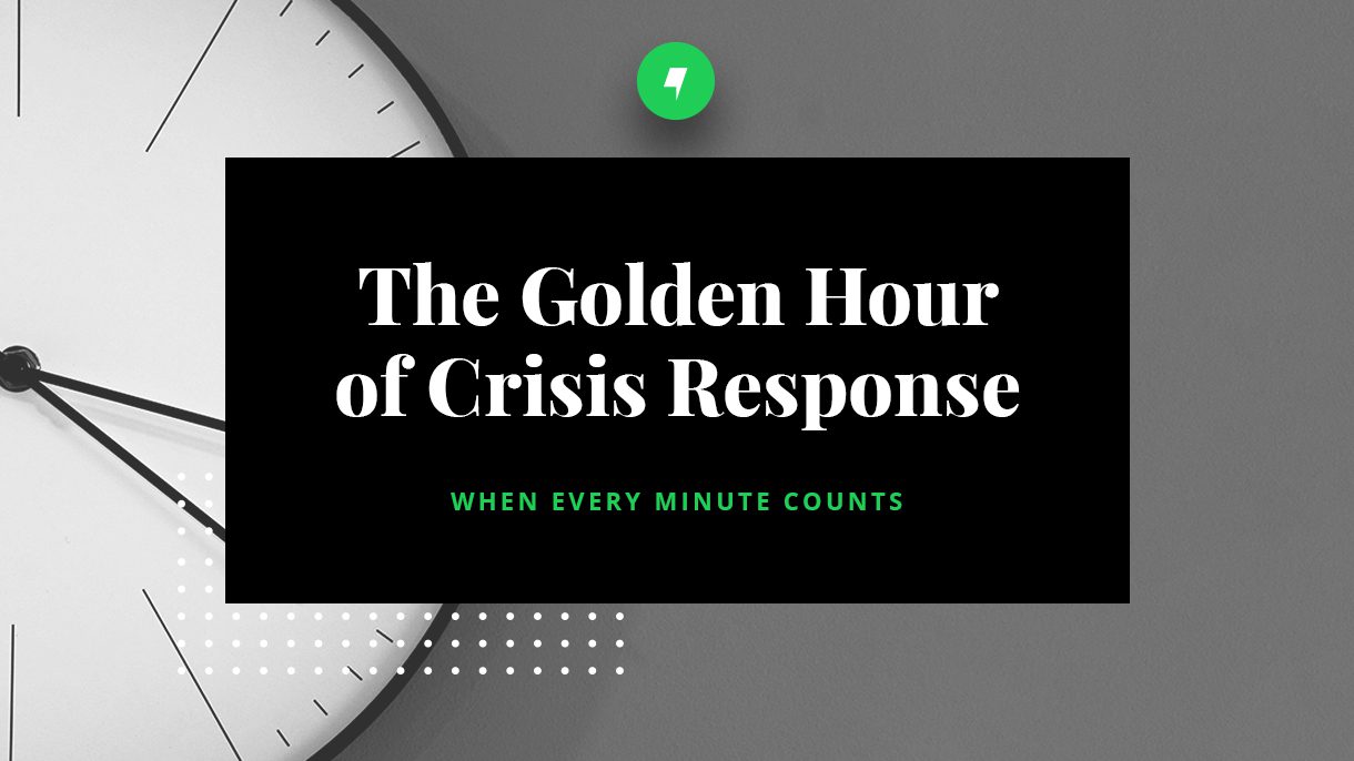 The Golden Hour of Crisis Response - Maven