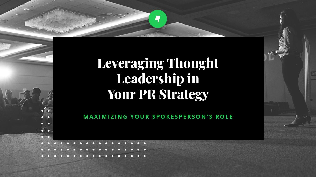 Leveraging Thought Leadership in Your PR Strategy - Maven