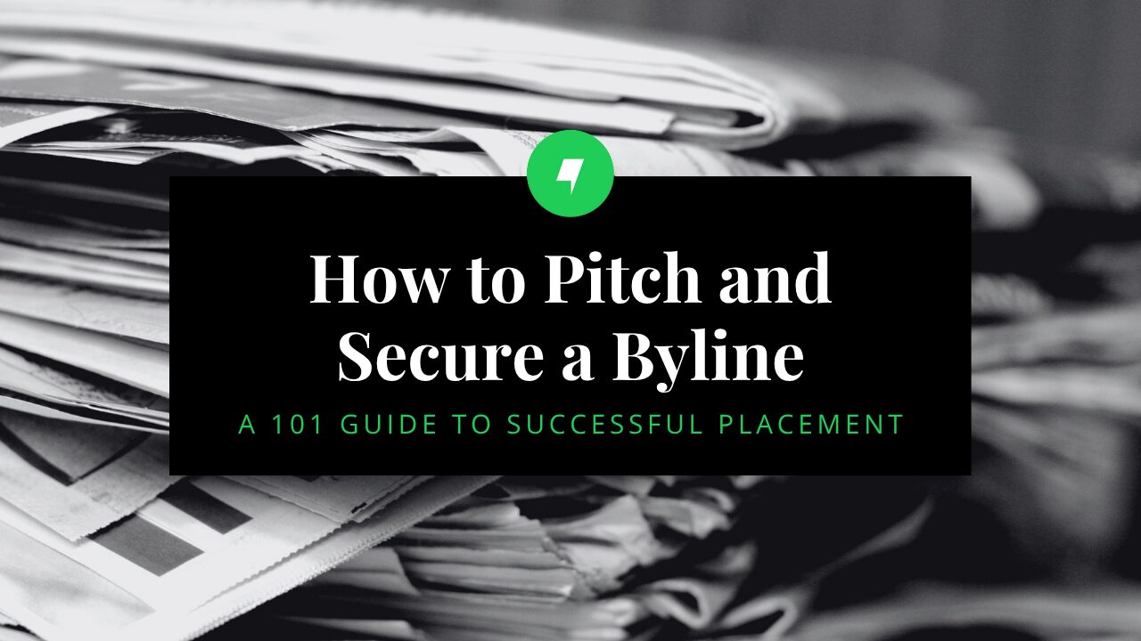 How to Pitch and Secure a Byline: A 101 Guide to Successful Byline ...